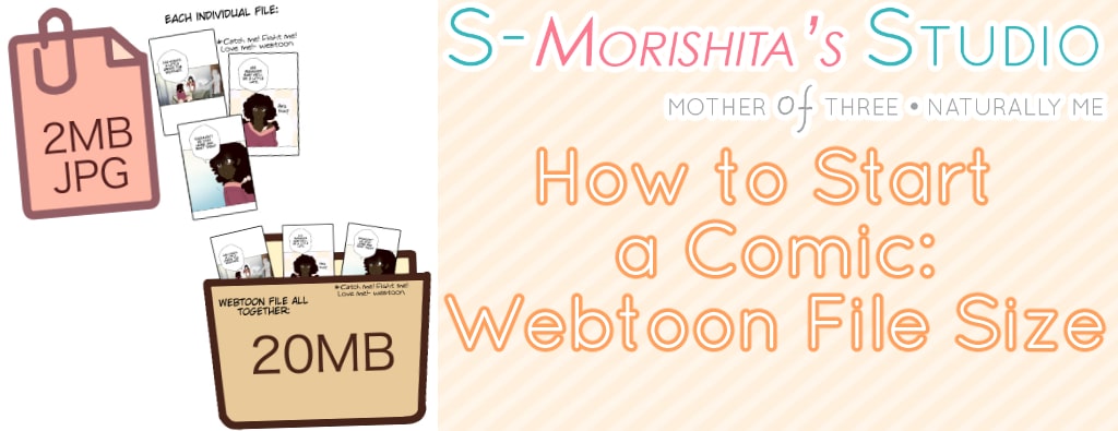 S-Morishita Studio — How to Create a Webtoon || Line Webtoon Format