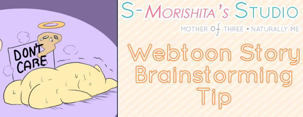 A Webtoon Artist Guide to Brainstorming Story Ideas ~ S-Morishita Studio